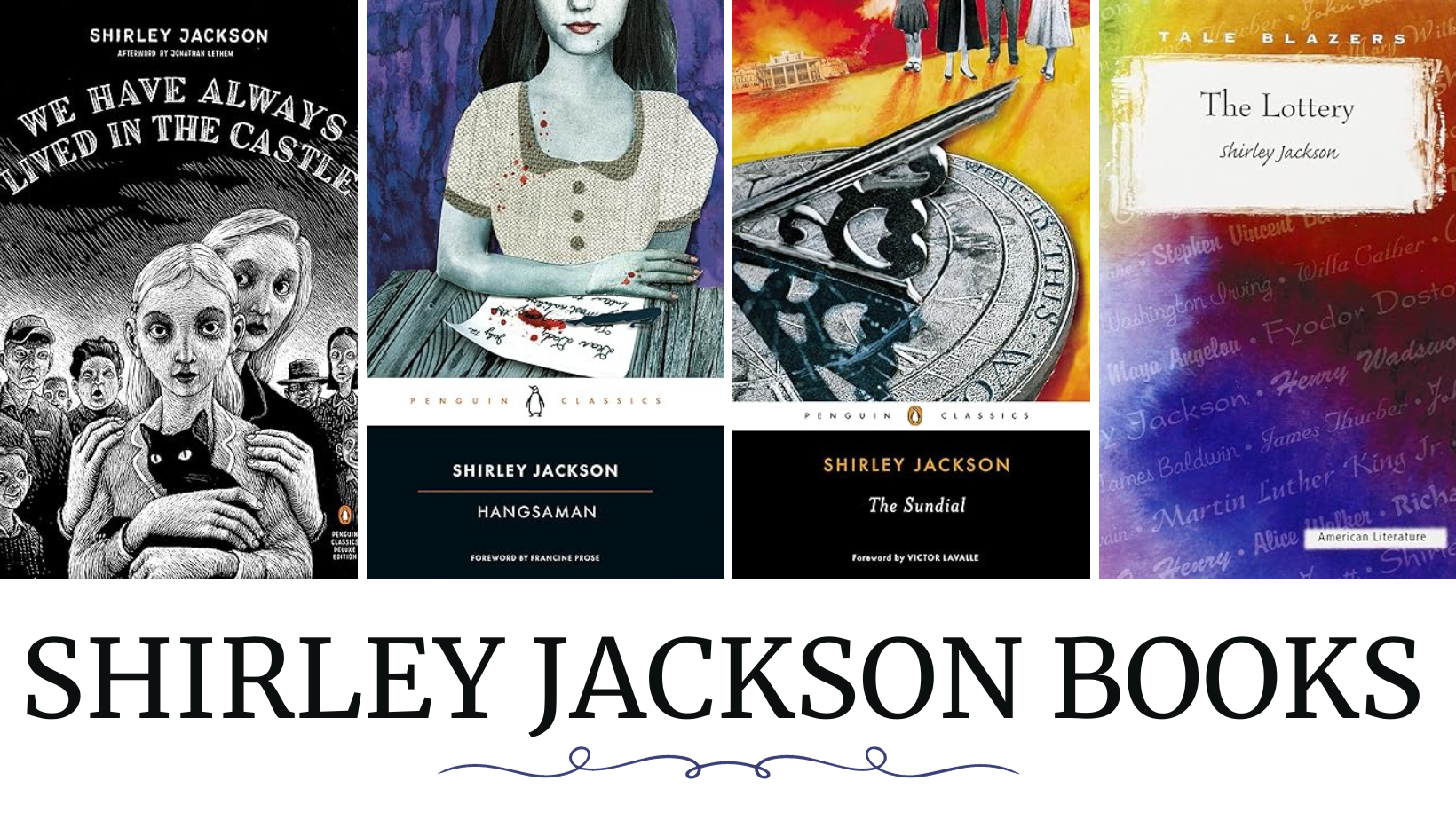 Shirley Jackson: Creator of the famous Hill House